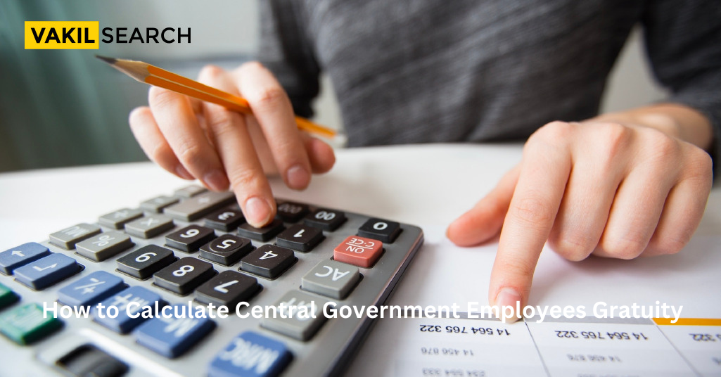 How To Calculate Central Government Employees Gratuity how-to-calculate-central-government-employees-gratuity